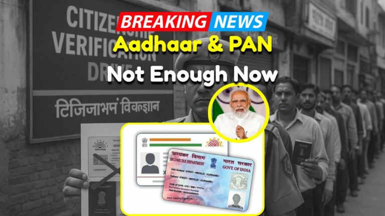 Aadhaar & PAN Not Valid for Citizenship Proof Anymore – Only These 2 Documents Accepted Now ...