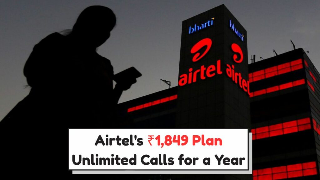 Airtel Launches Cheapest Calling-Only Plan – Enjoy Unlimited Calls for ...