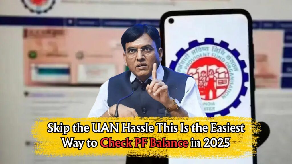 How to Check PF Balance Without UAN Number in 2025 – The Easiest Step-by-Step Process Revealed ...